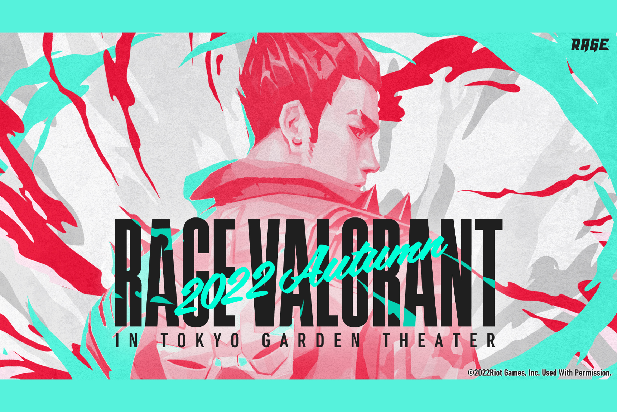 RAGE VALORANT 2022 Autumn | ichi-ryu